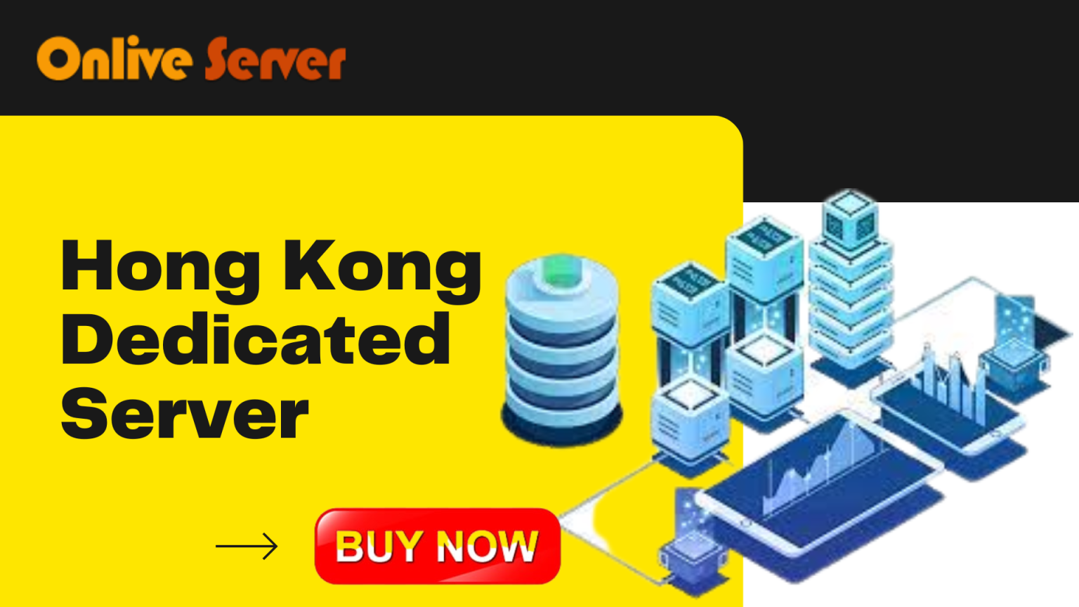 Hong Kong Dedicated Server: Precious Tips to Help You Better
