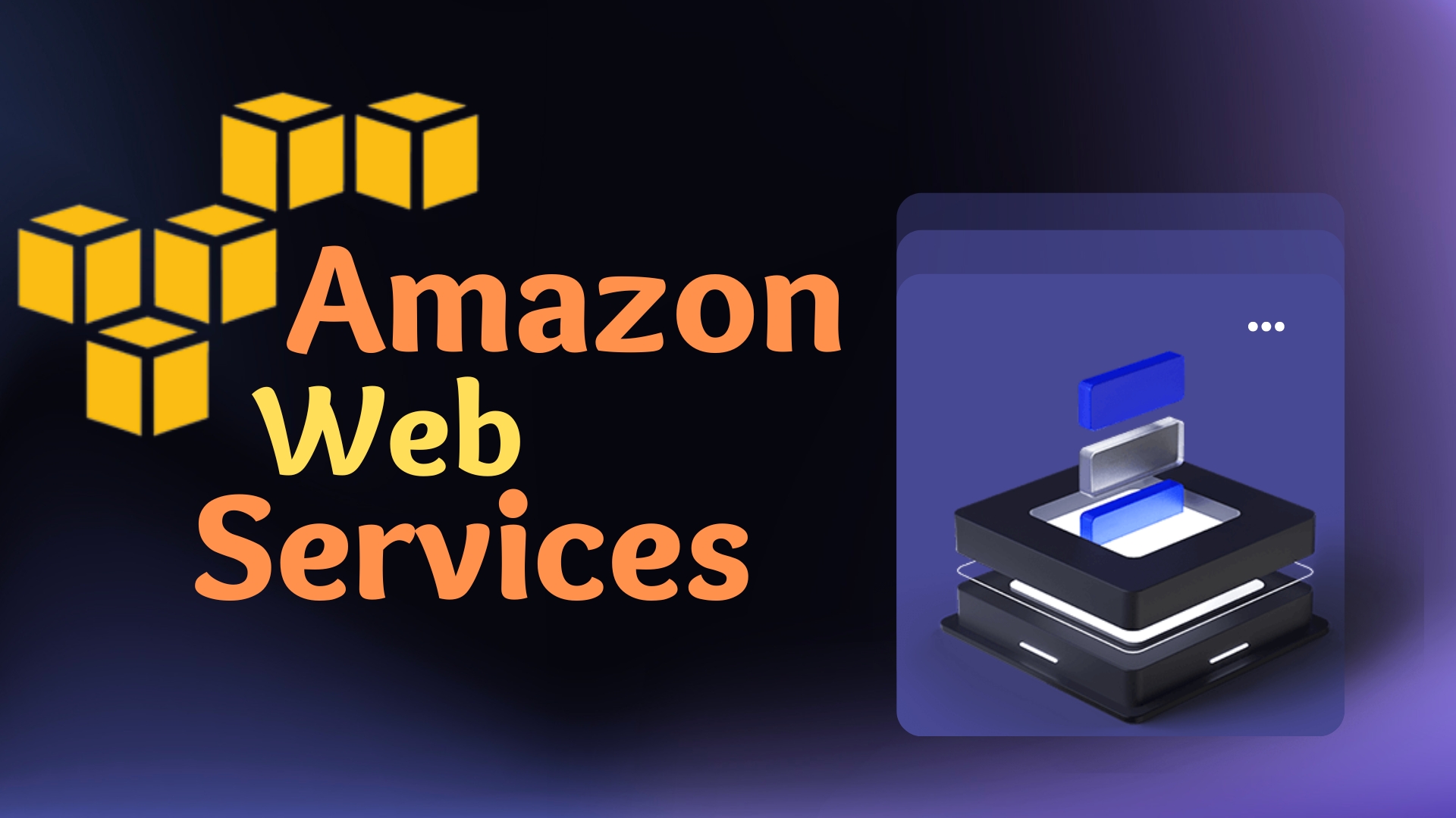 Amazon Web Services provide enlarged and deep operations