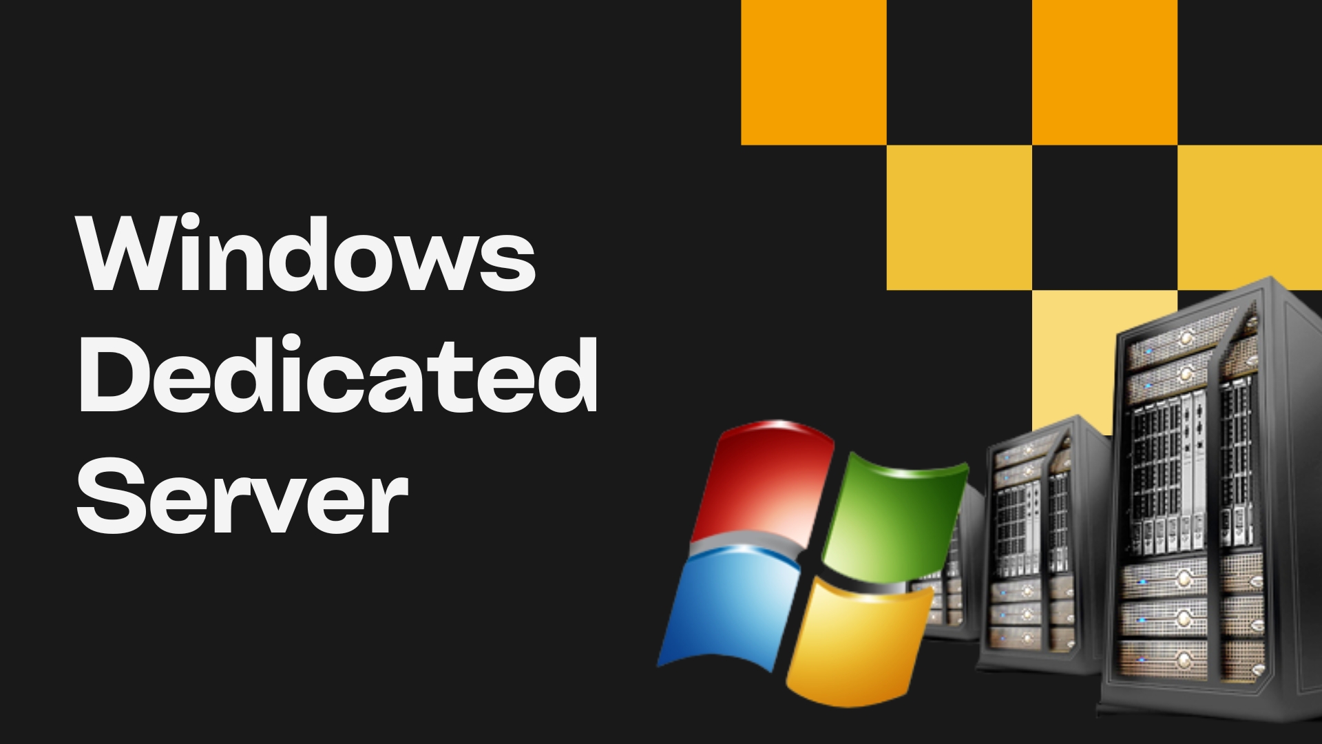 Grab the Windows Dedicated Server Plans with Instant Support